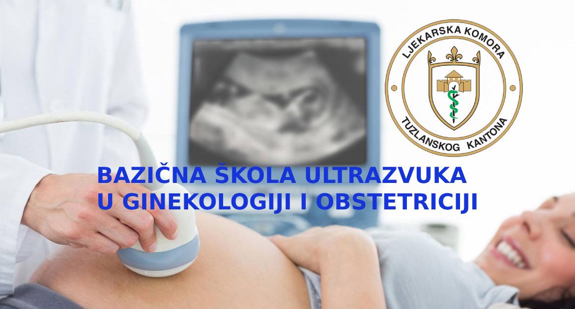 Bazična škola ultrazvuka u ginekologiji i obstetriciji • Udruženje ...